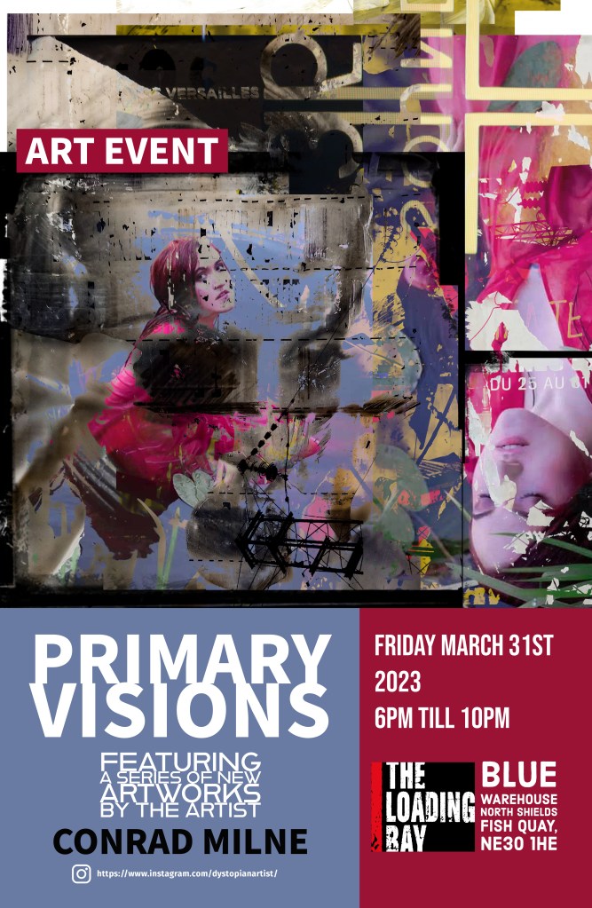 Primary Visions – Dystopian Visions: Conrad Milne